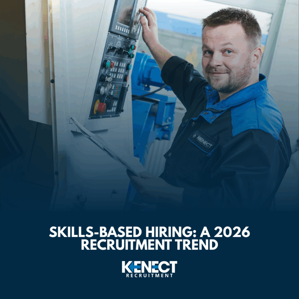Skills-Based Hiring: A 2026 Recruitment Trend - Kenect Recruitment