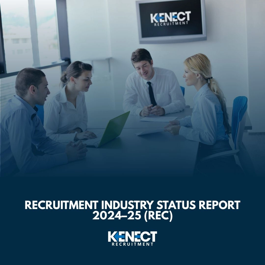 Recruitment Industry Status Report 2024–25 (REC) - Kenect Recruitment